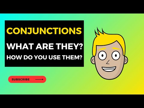 The Ultimate Guide to Conjunctions (Types & Uses)