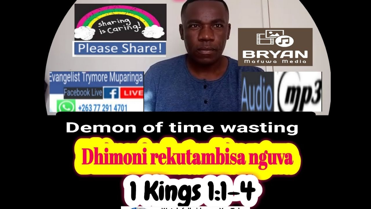 Evangelist Trymore Muparinga - Demon of time waiting.Spirit of Abishag ...