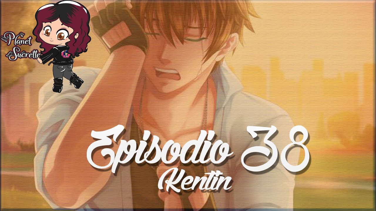 Ruta Kentin 🍪 Corazón de melón instituto episodio 38 - YouTube