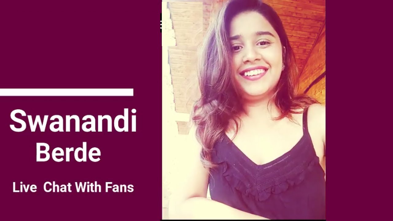 स्वानंदी बेर्डे च्या Fans सोबत Live गप्पा Swanandi Berde Live Chat With ...