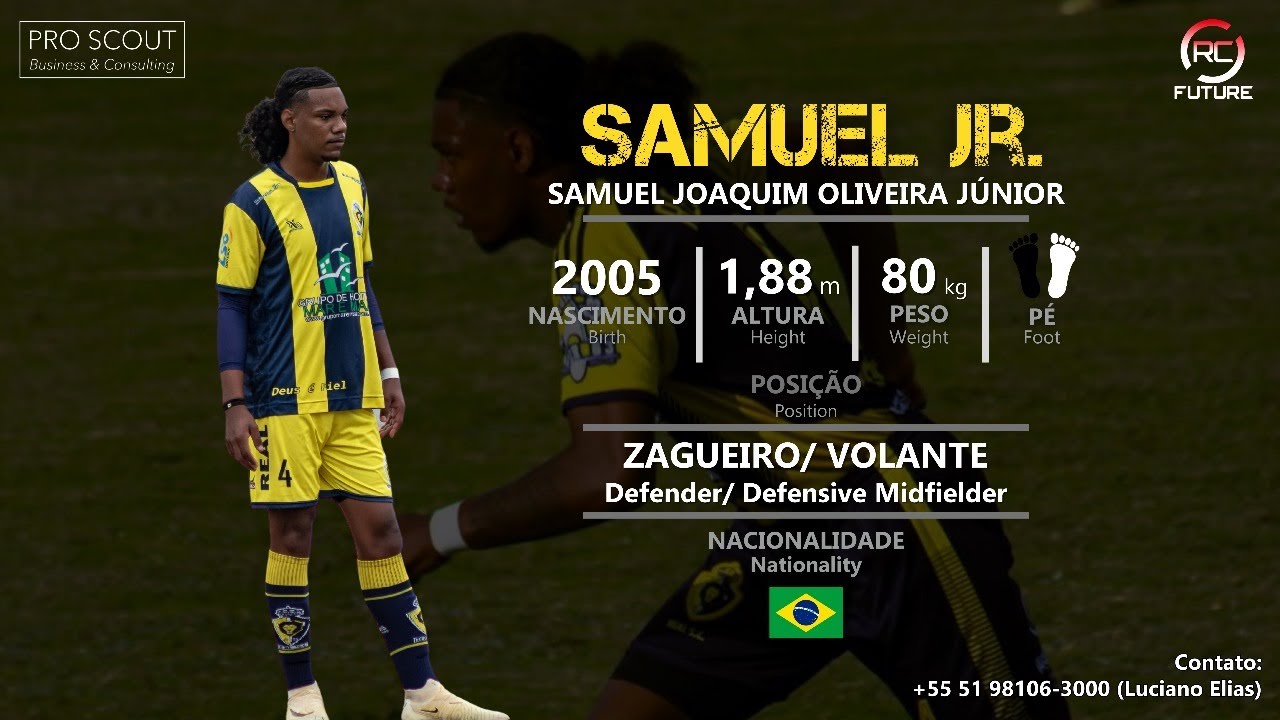 Samuel Jr. - Zagueiro / Volante (Defender / Defensive Midfielder ...