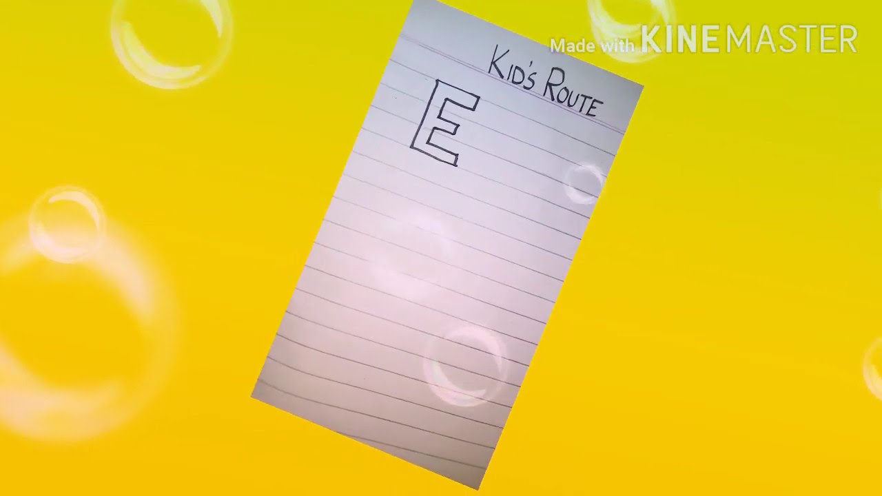 How to write "E" and learn alphabets - YouTube