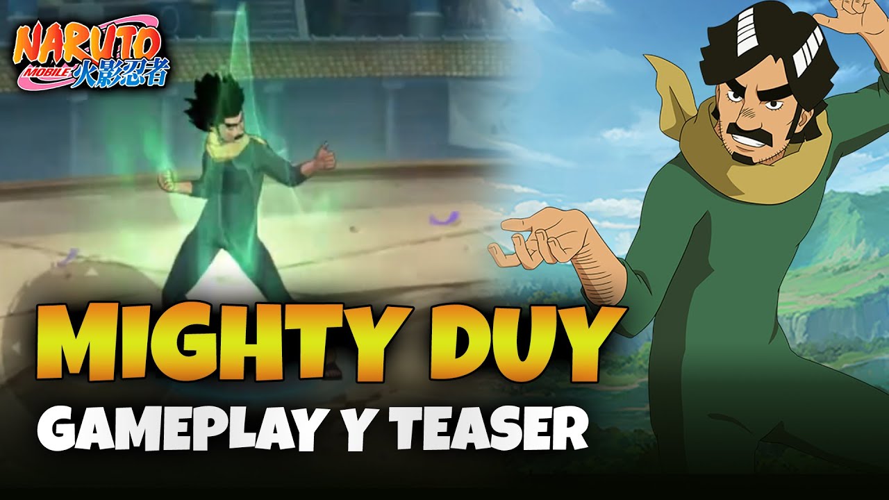 MIGHT DUY TEASER Y GAMEPLAY Naruto Mobile - YouTube