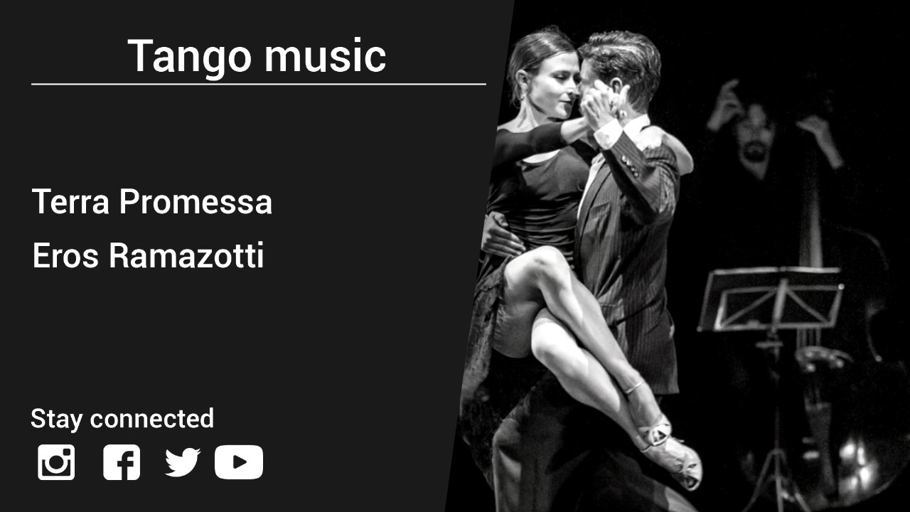Eros Ramazotti – Terra Promessa - Tango music - YouTube