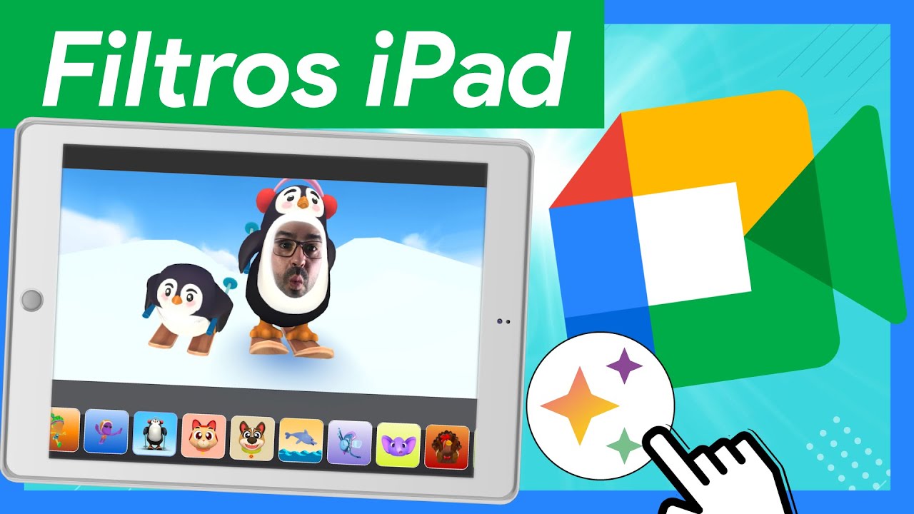 🔵 Novedades iPad - NUEVOS FILTROS y MÁSCARAS con Google MEET - YouTube