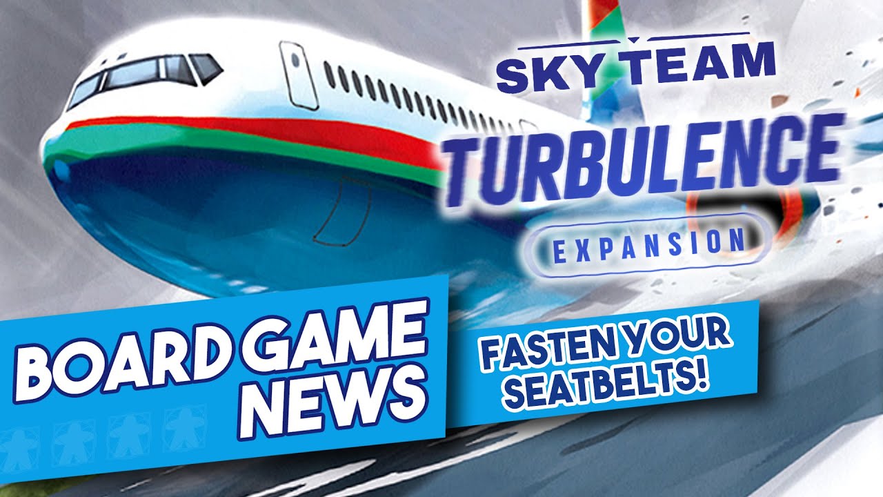 SKY TEAM: TURBULENCE - Board Game News! - YouTube