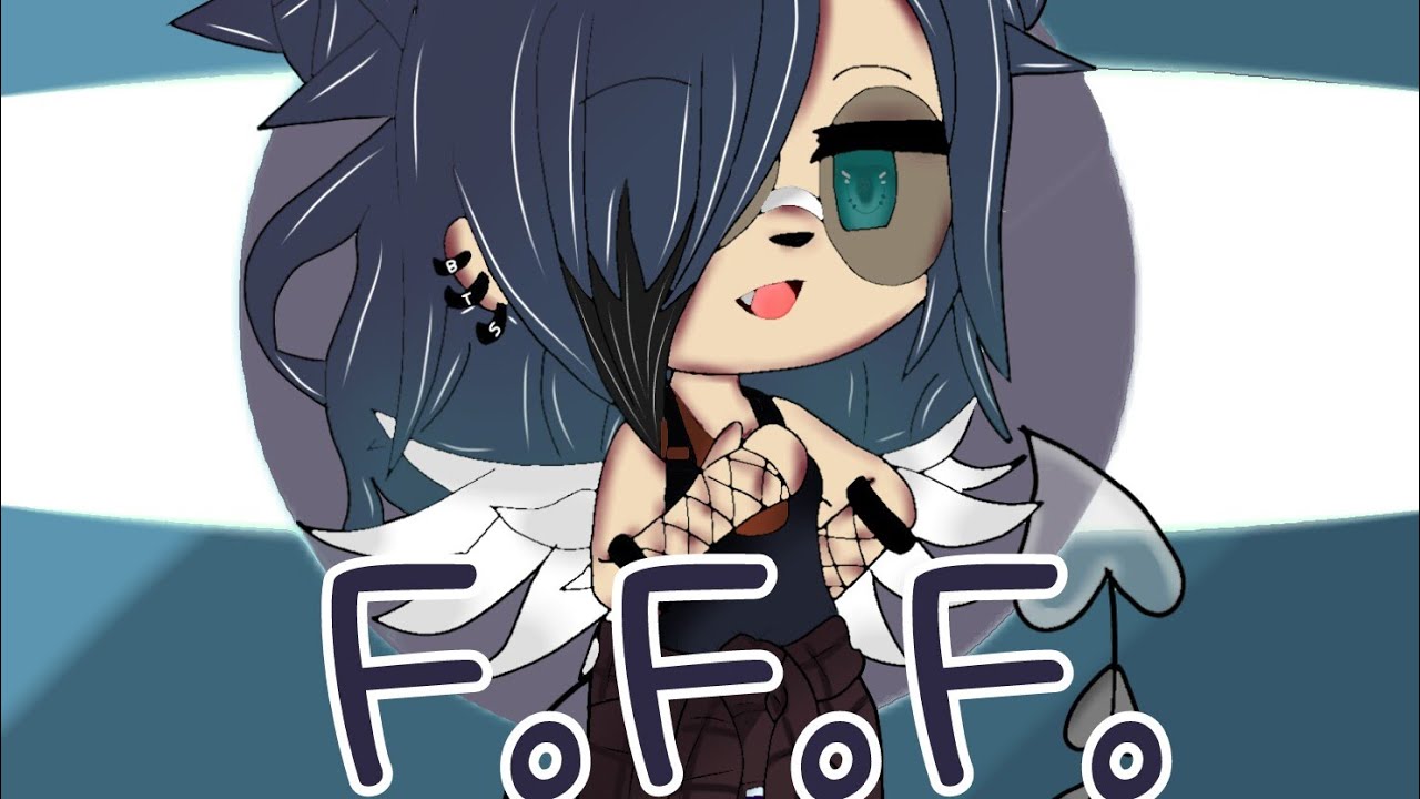 F. F. F. (Gacha clube) 《Tradução》 - YouTube