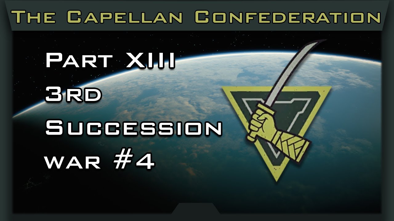 The Third Succession War Part 4 - The Capellan Confederation ...