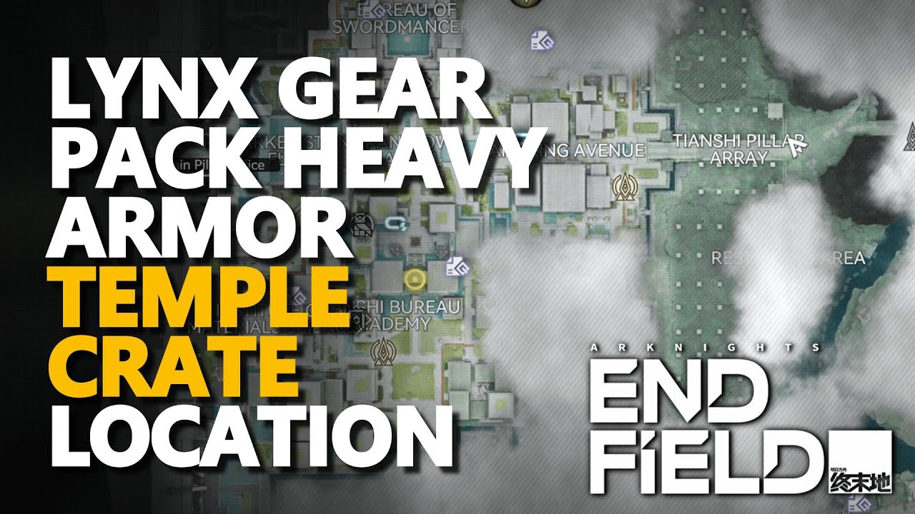 Lynx Gear Pack Heavy Armor Gear Temple Crate Location Arknights ...