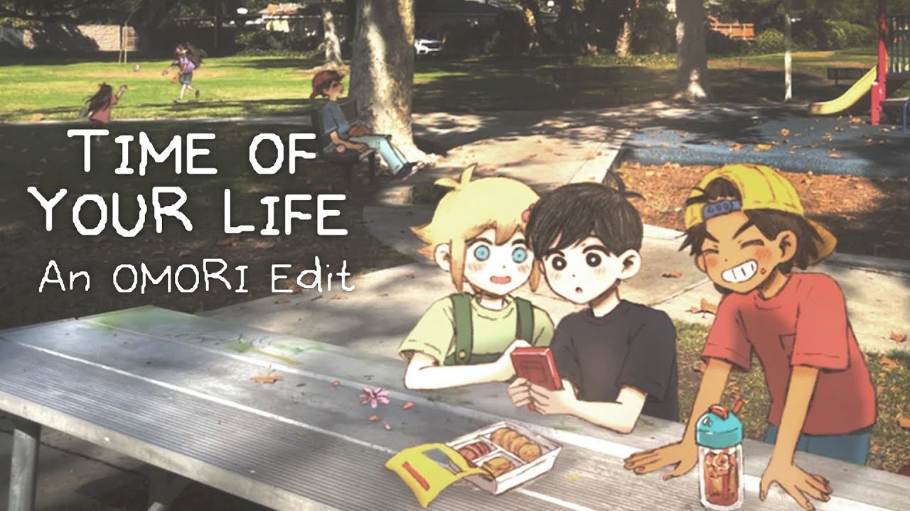 Time of Your Life - OMORI Edit - YouTube