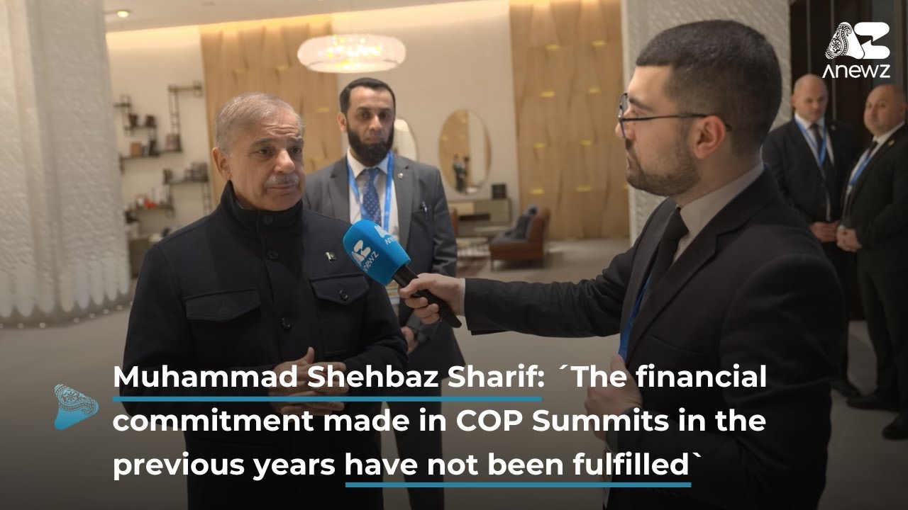 Pakistan PM: Financial commitment made in COP Summits in the previous ...