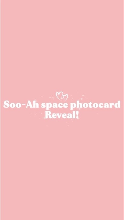 Soo-Ah’s space photo card reveal Check out @Y3TTii for more details! #kpop #essencemusic #viral ...
