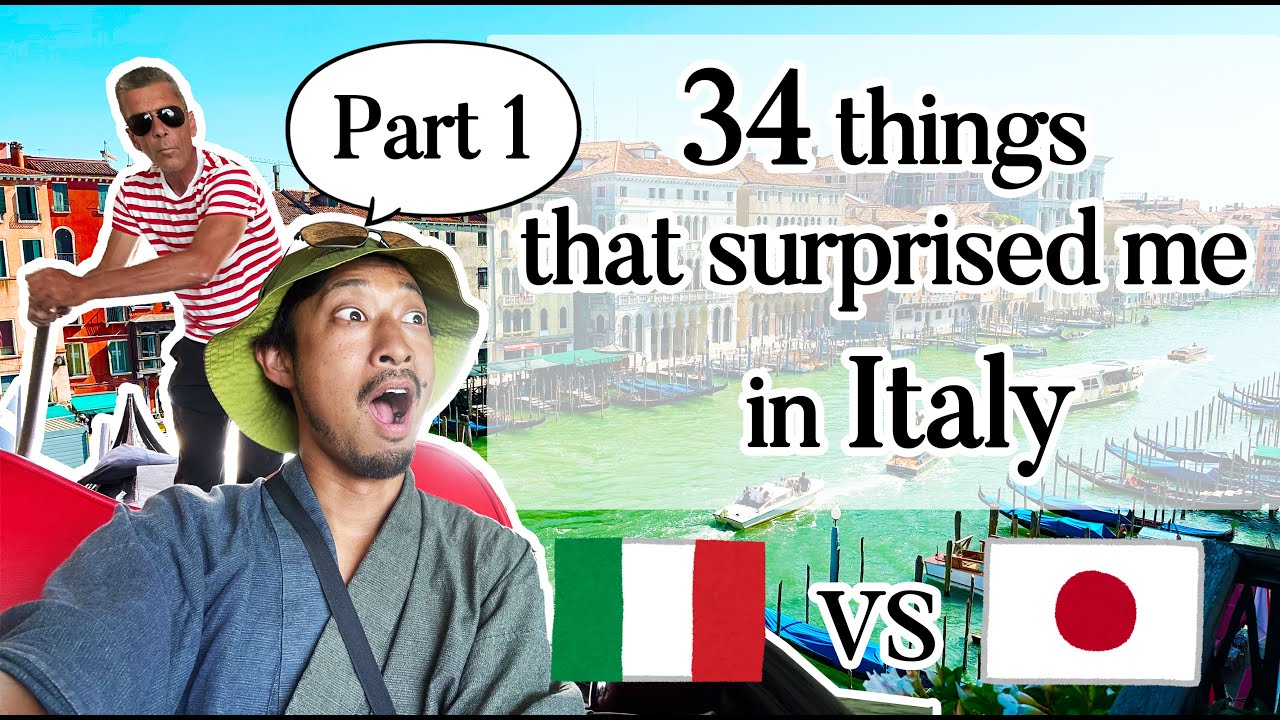 34 things that surprised me in Italy as a Japanese person - Part 1 ...