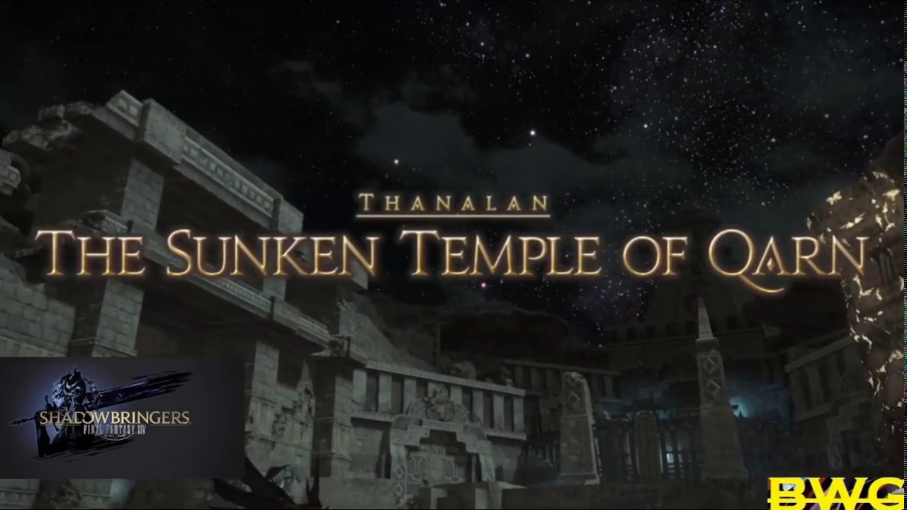 Final Fantasy XIV Online The Sunken Temple of Qarn Lv 35 Dungeon ...