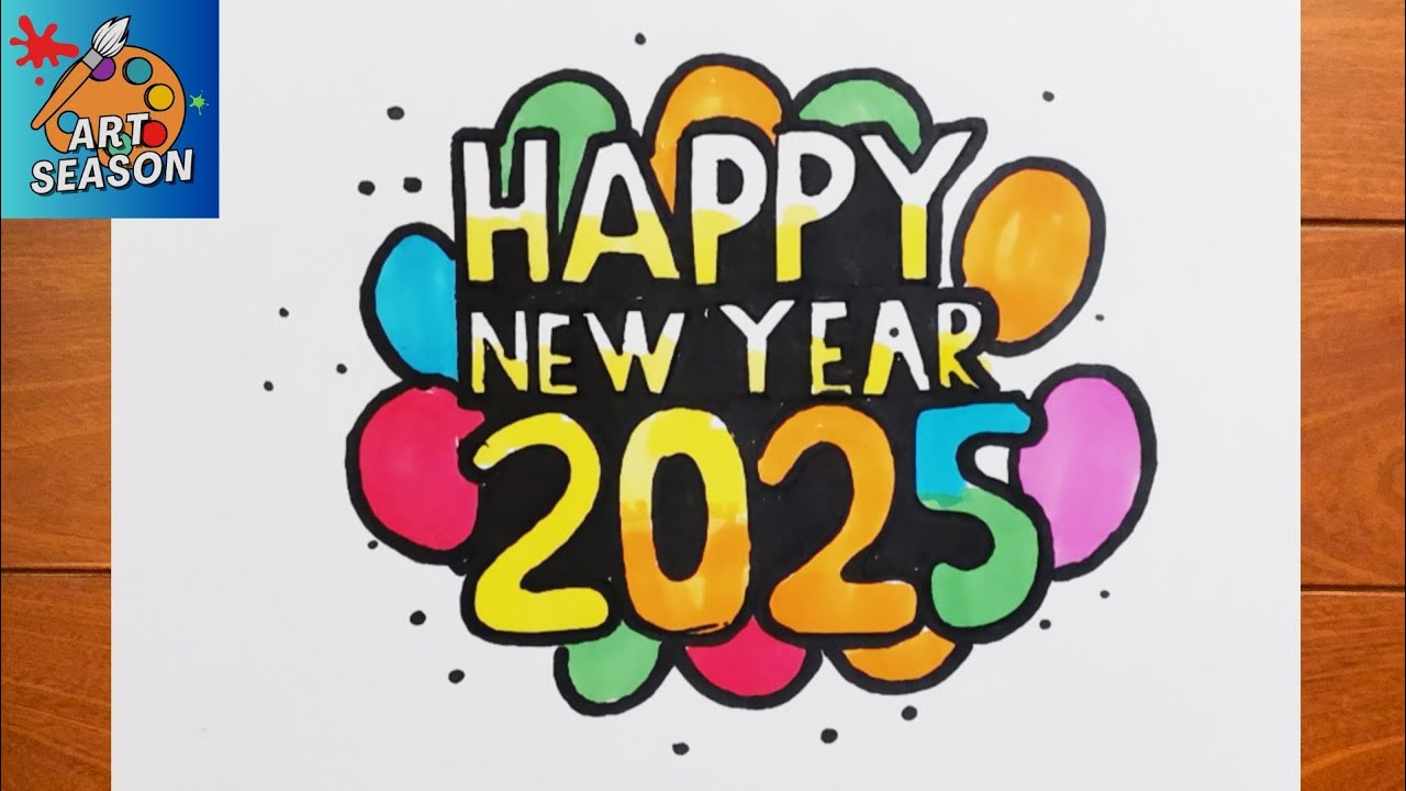 How to Draw Happy New Year 2025 Step by Step - YouTube