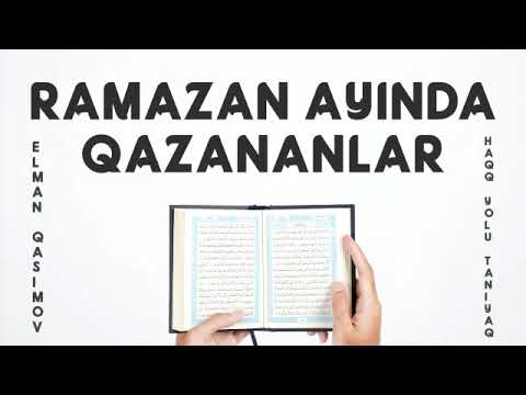 Ramazan ayında qazananlar | Elman Qasımov