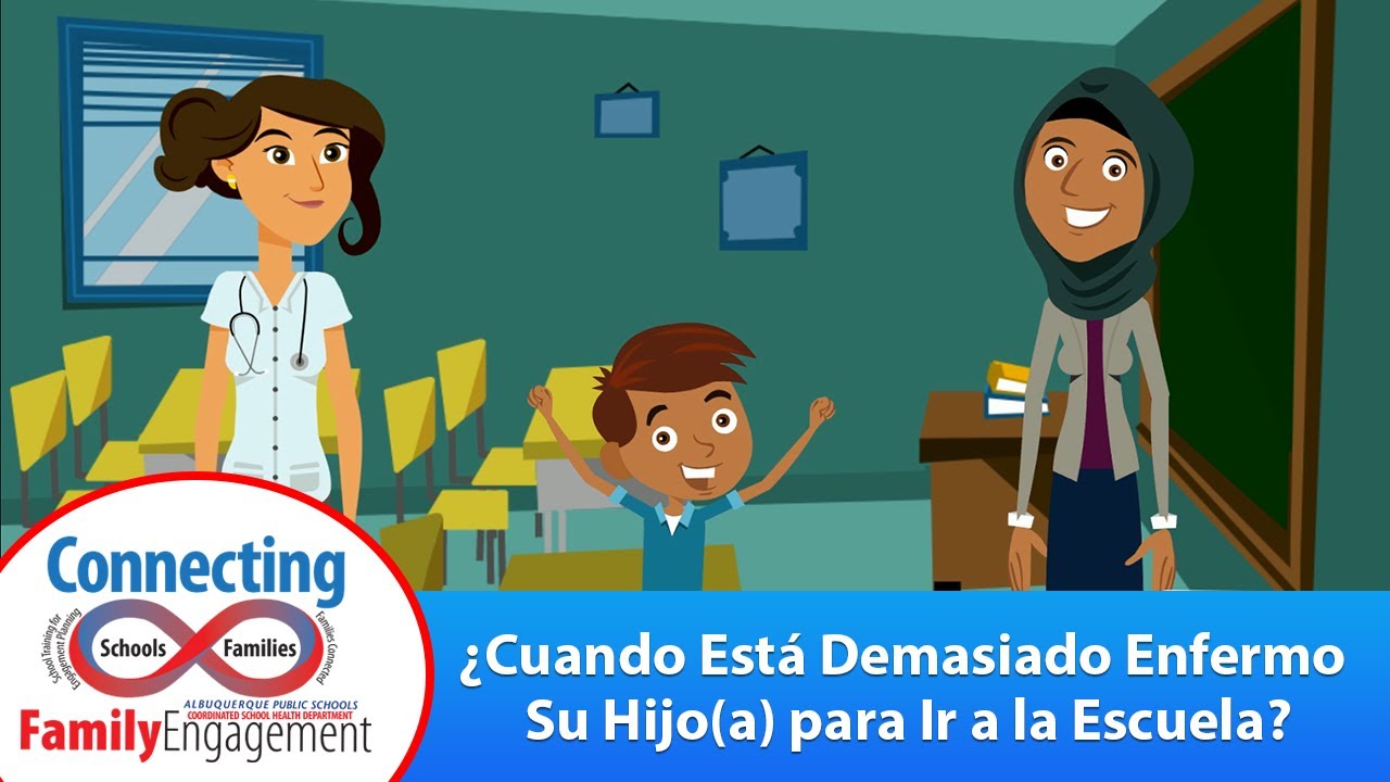 ¿Cuando Está Demasiado Enfermo Su Hijo(a) para Ir a la Escuela? - YouTube