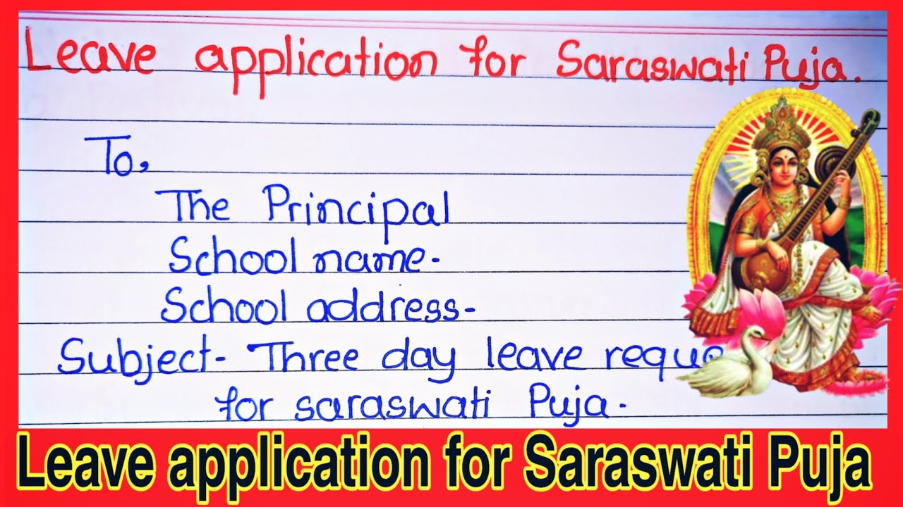Leave application for Saraswati puja l Saraswati puja leave application ...