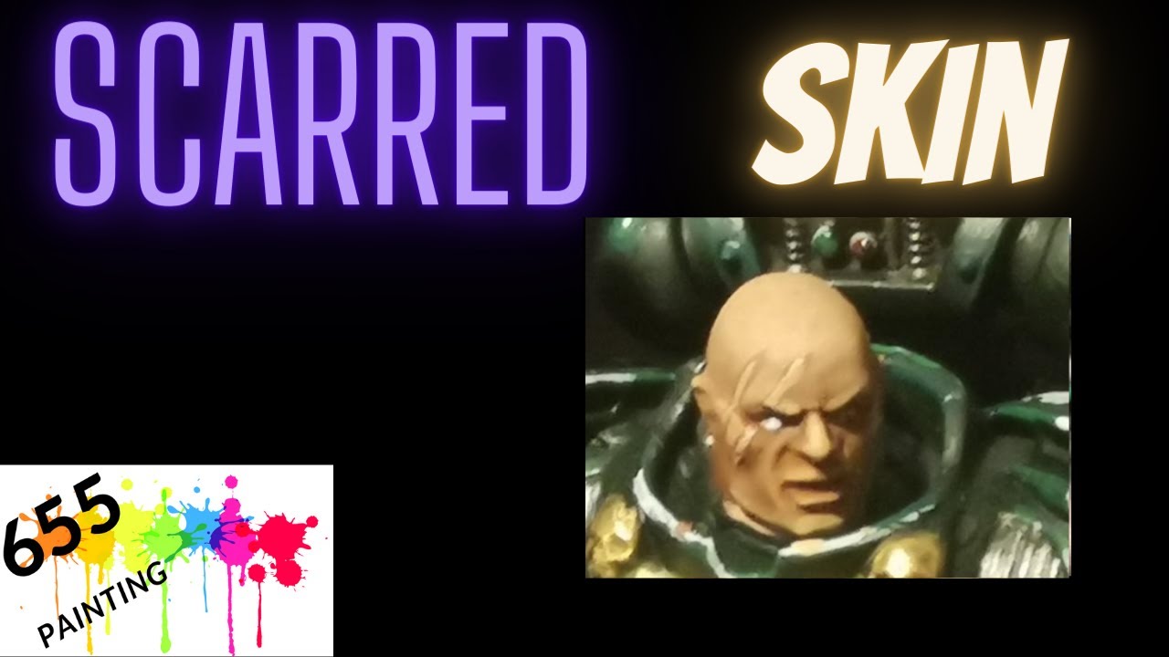 How to paint faces on miniatures scarred skin - YouTube