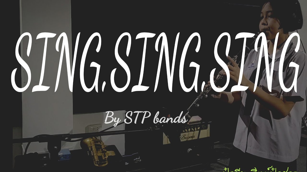 SING SING SING by STP Band (เพชรจริก) - YouTube Music