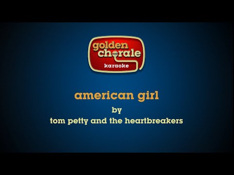 tom petty and the heartbreakers - american girl (karaoke)