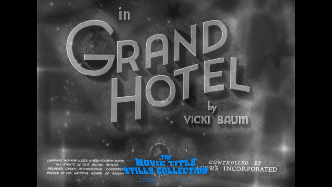 Grand Hotel (1932) title sequence - YouTube
