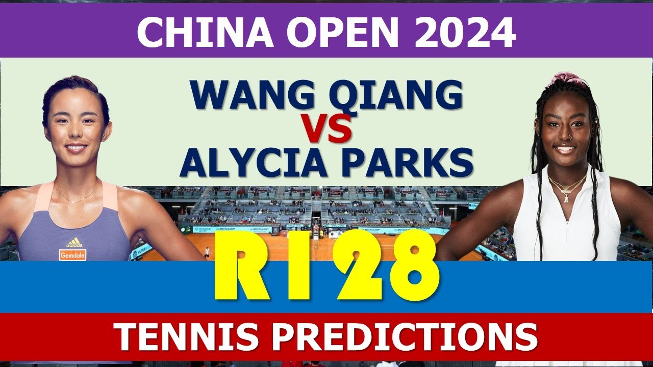 Wang Qiang vs Alycia Parks | China Open 2024 - YouTube