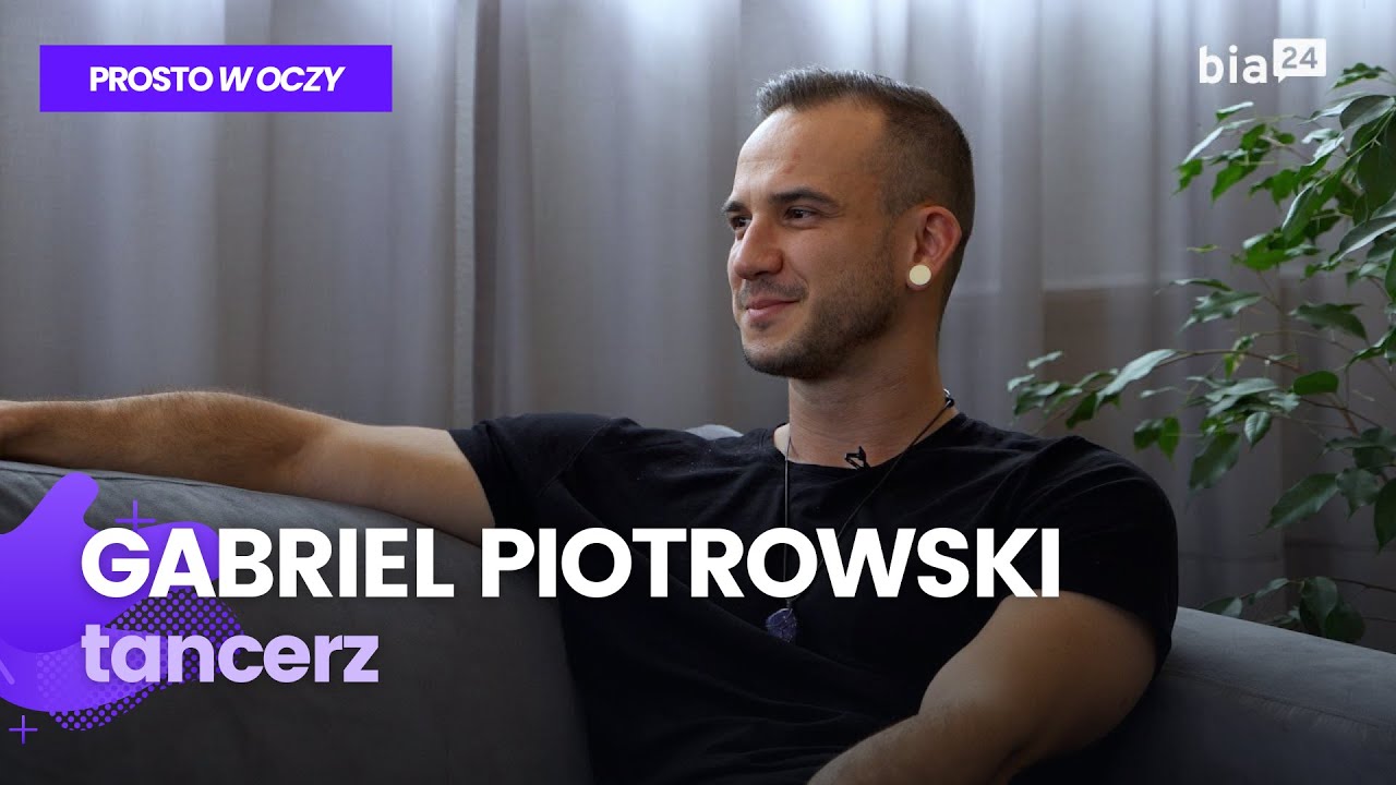 "Celebryckie ŻYCIE mnie nie kręci". Gabriel Piotrowski o TAŃCU i NOWYCH ...