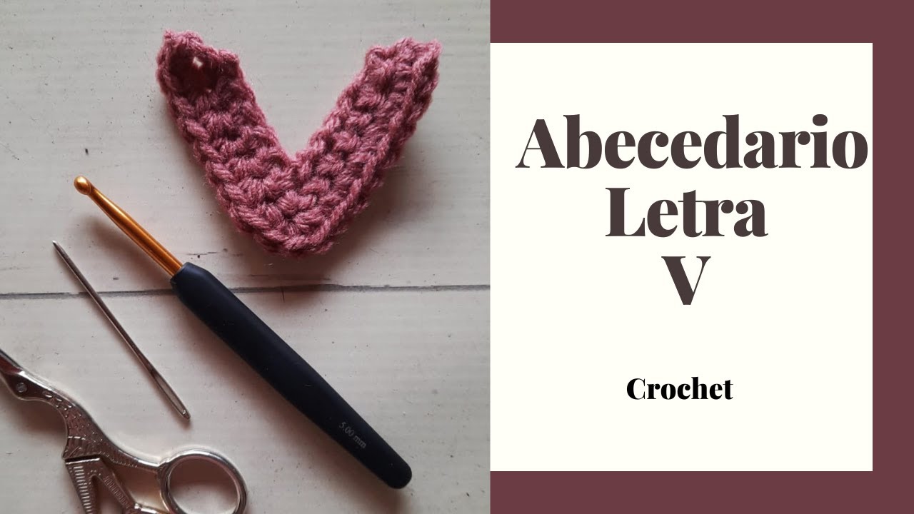 COMO tejer FACIL la letra V a CROCHET - YouTube