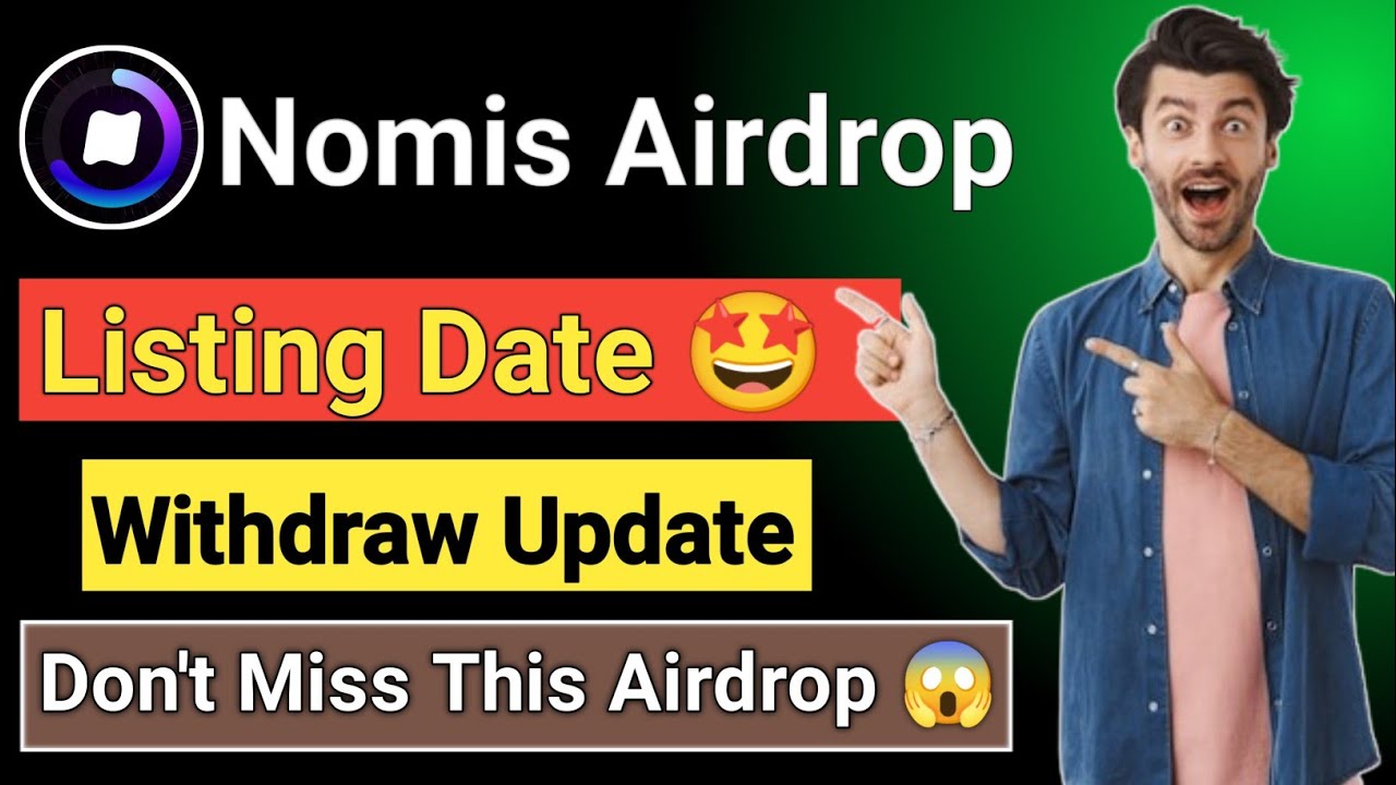 Nomis Airdrop listing date || Nomis airdrop new update || Nomis airdrop ...