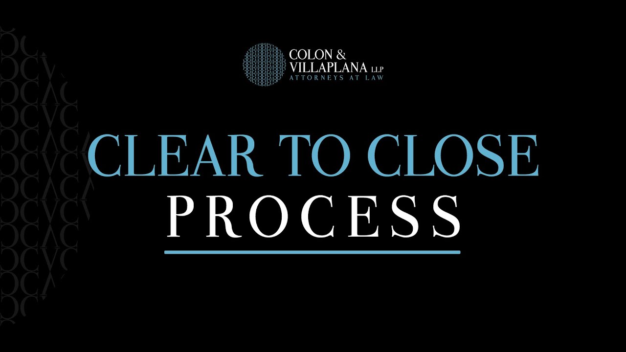 Clear To Close Process - YouTube