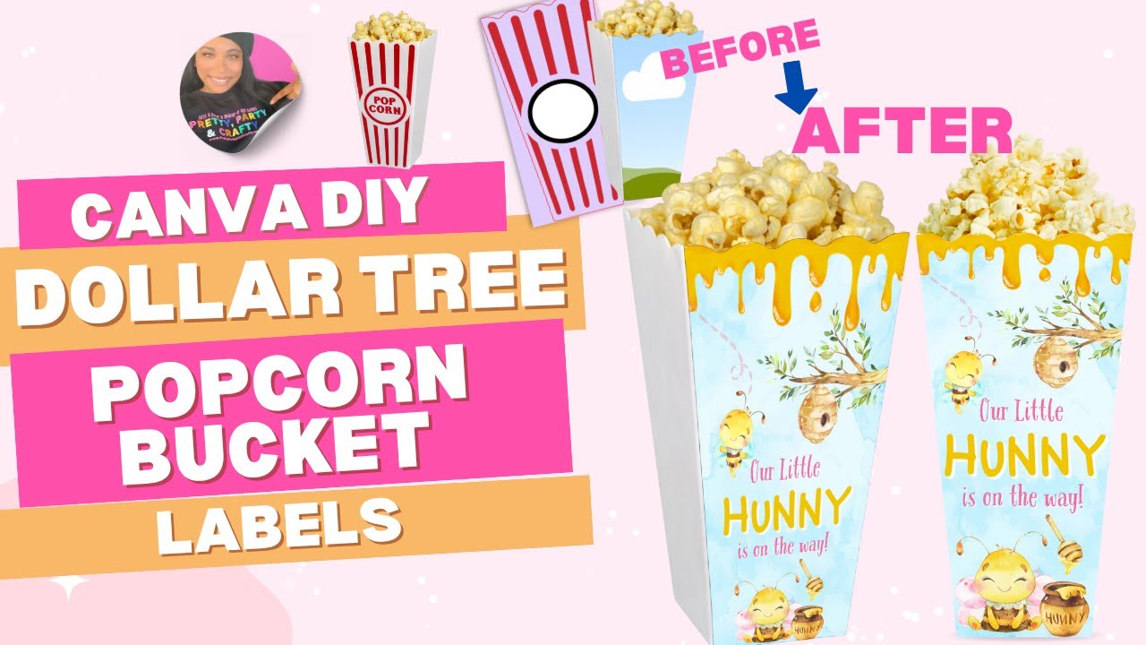 How To Make Cute Popcorn Bucket Labels With Canva! - YouTube