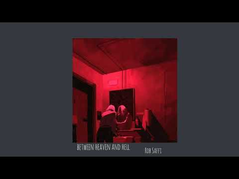 Between Heaven And Hell By Rob Saffi (S L O W E D) - YouTube Music