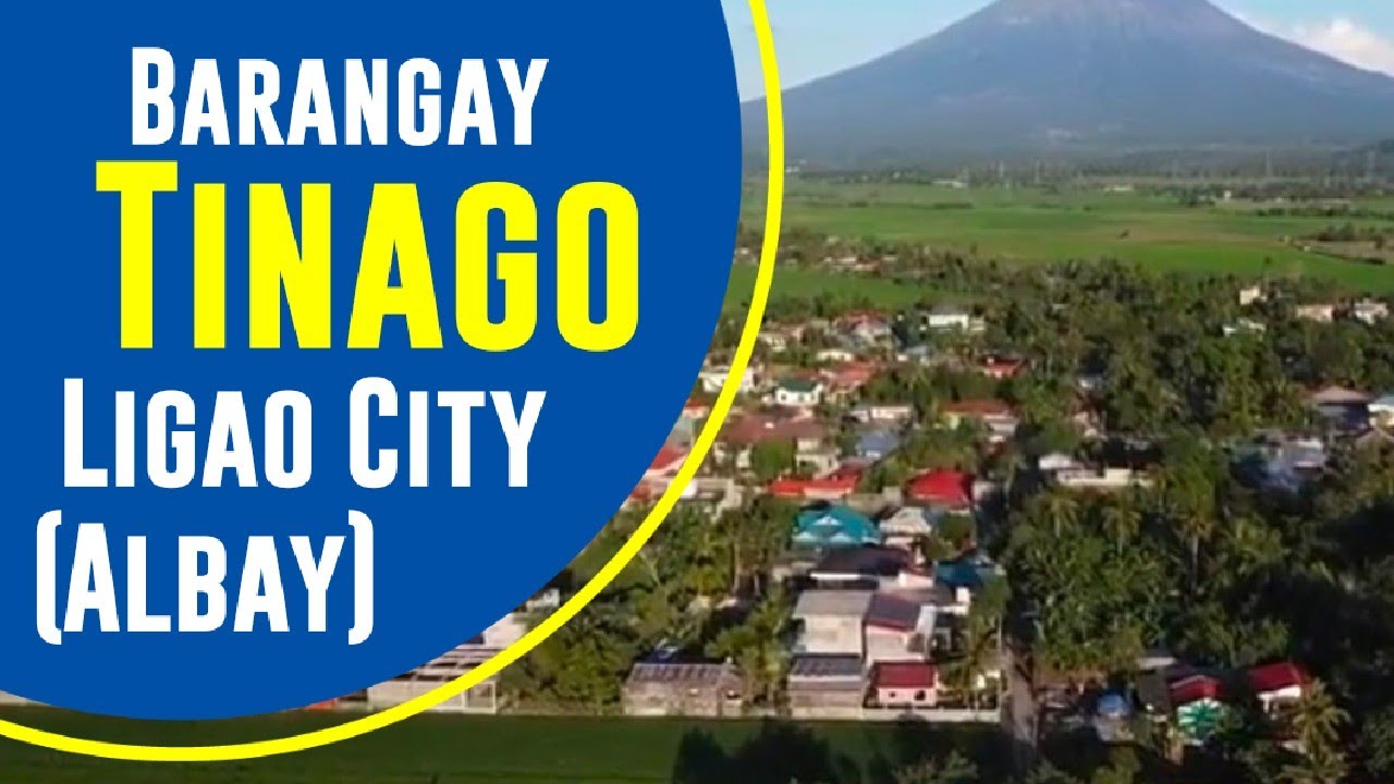 Ligao City (Barangay Tinago) - YouTube