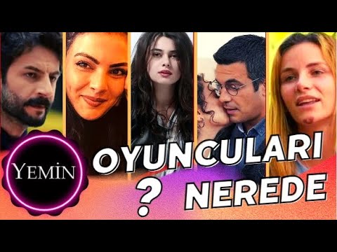 Yemin Dizi Oyuncularının Diziden Sonraki Gizemli Akıbeti.   Bakın Oyunculuğu Neden Bıraktılar.