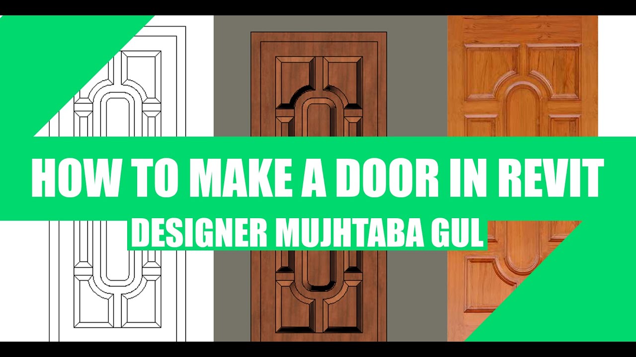 HOW TO MAKE A DOOR IN REVIT YouTube HOW TO MAKE A DOOR IN REVIT YouTube