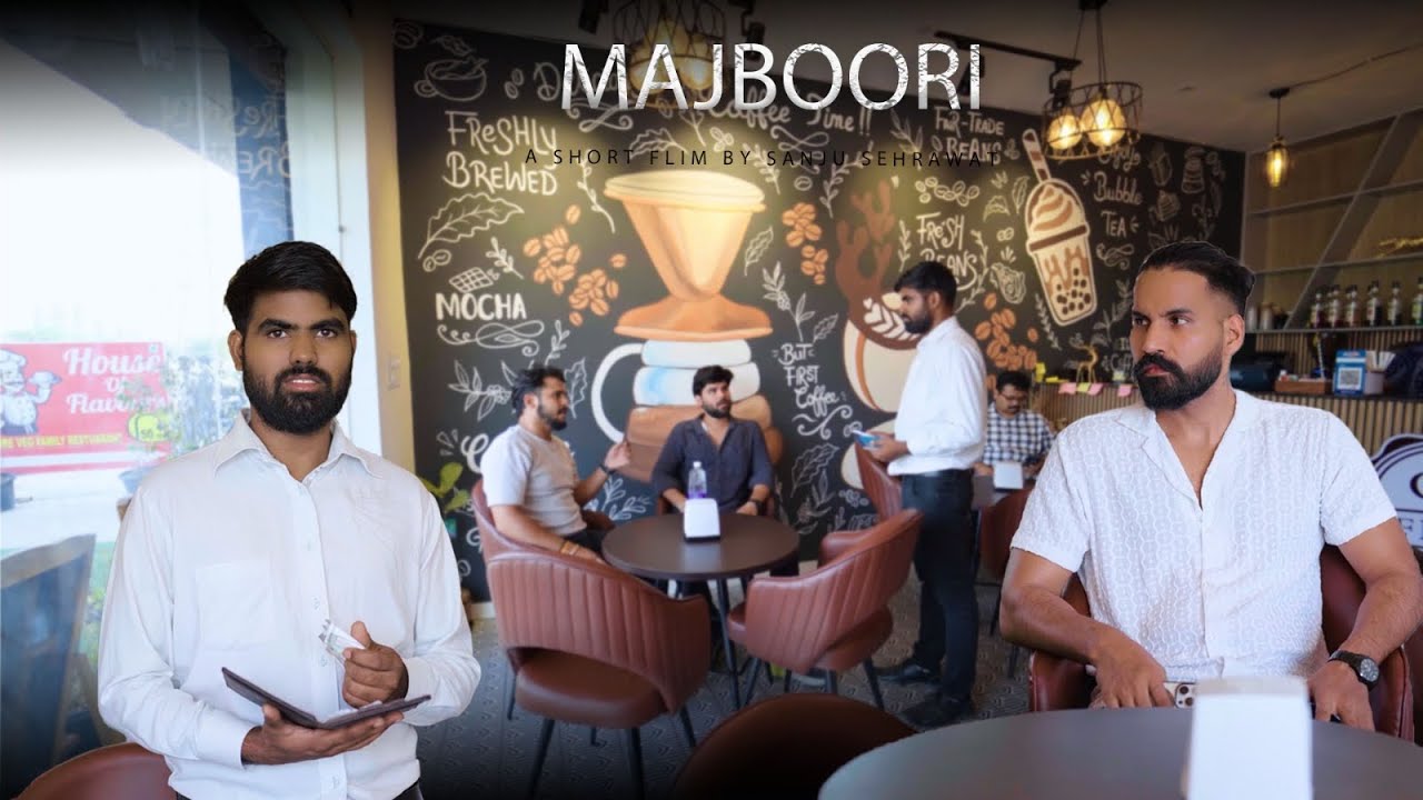 Majboori | Sanju Sehrawat 2.0 | Short Film - YouTube
