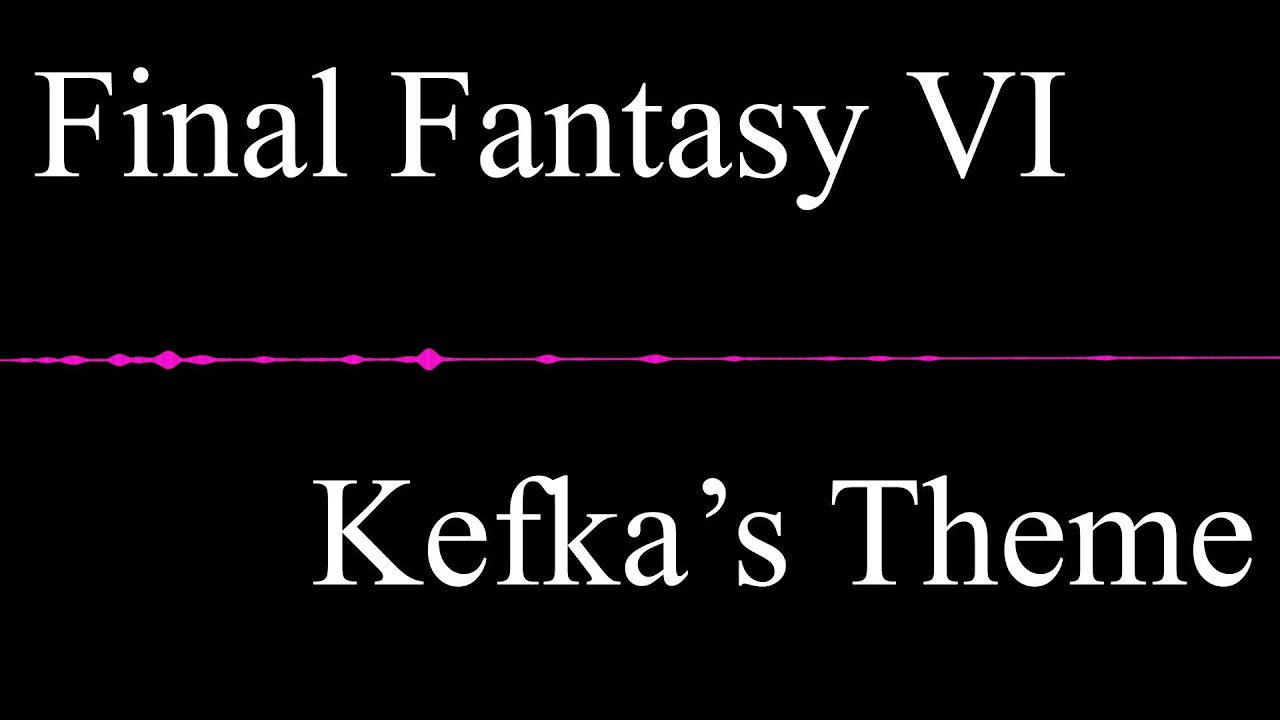 Final Fantasy VI Music - Kefka's Theme - OST orchestral remaster ...
