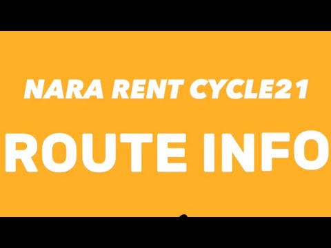 How to get to Nara Rent Cycle 21! - YouTube