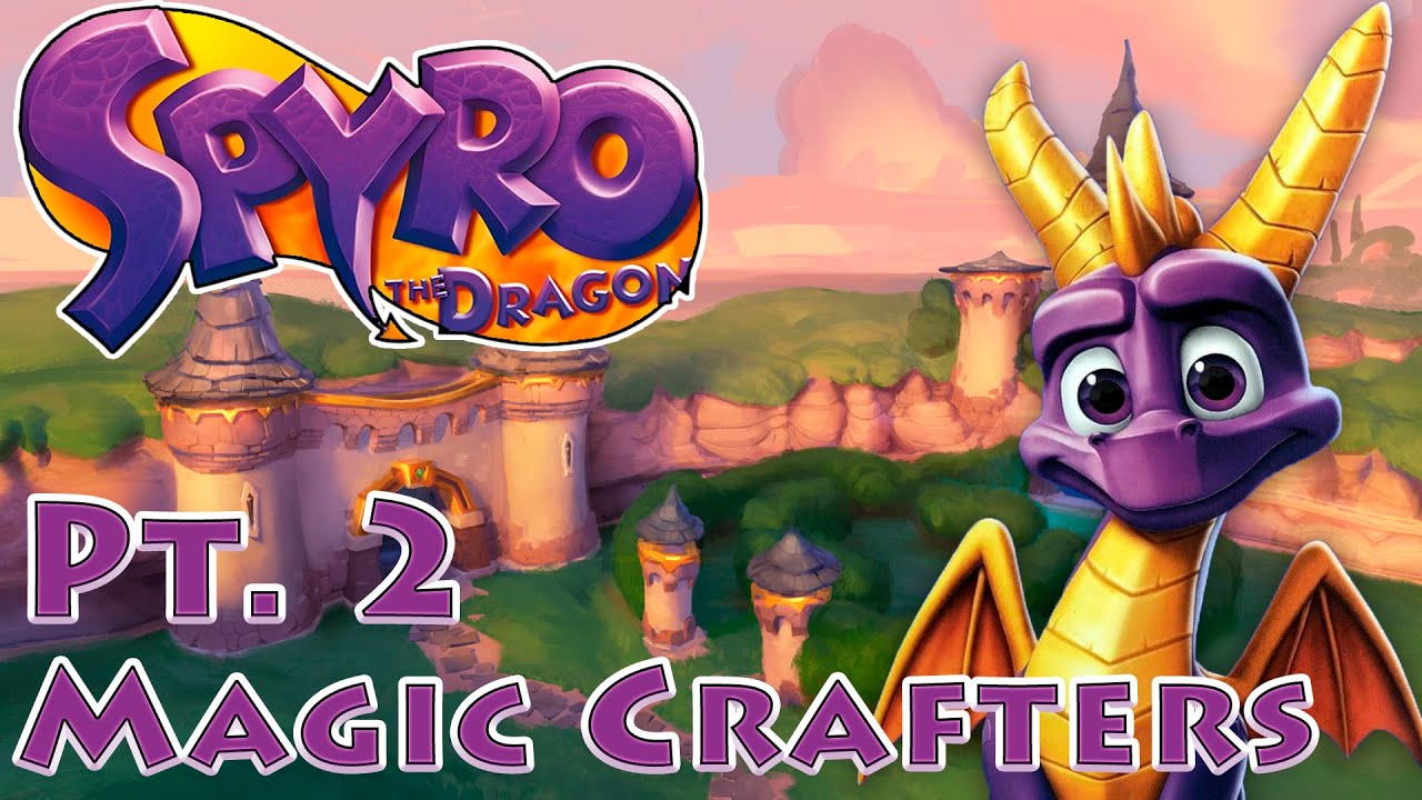 Spyro the Dragon | 120 % | Pt. - 2 - Magic Crafters | First playthrough ...