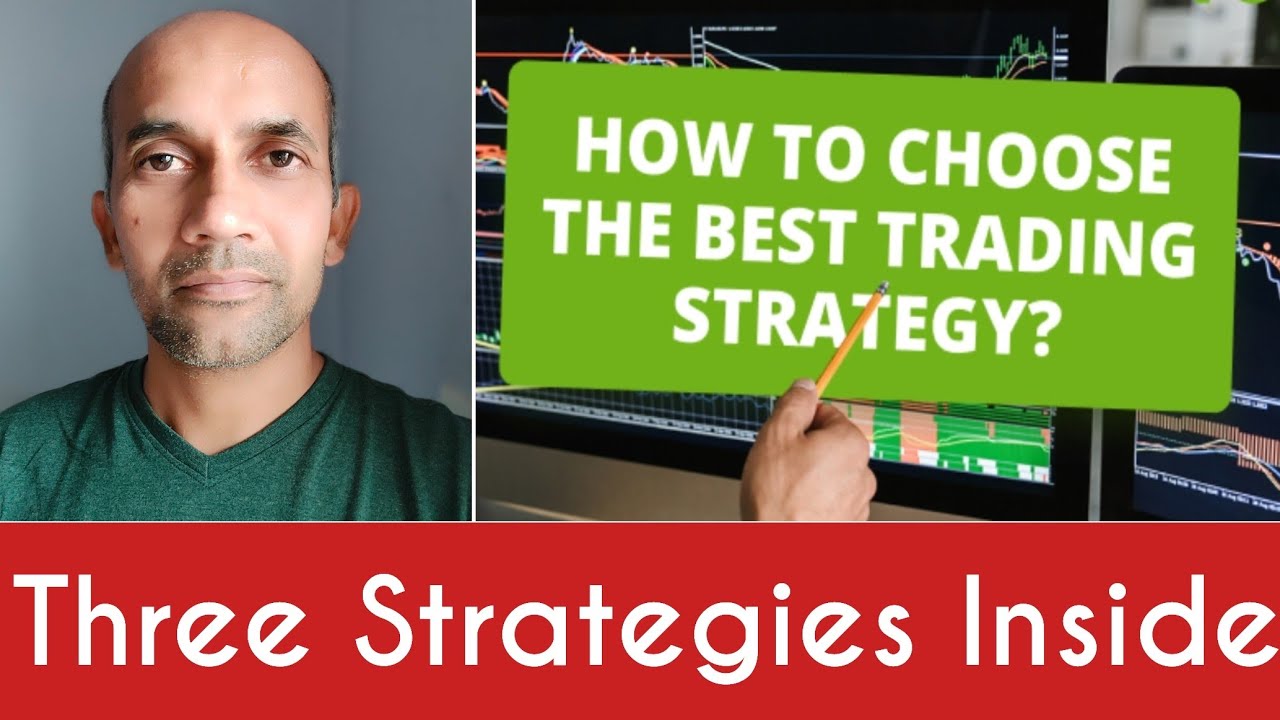 Three Best Strategies For Current Market Conditions - YouTube
