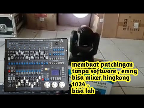 Cara patch fixture kingkong 1024 , tanpa software - YouTube