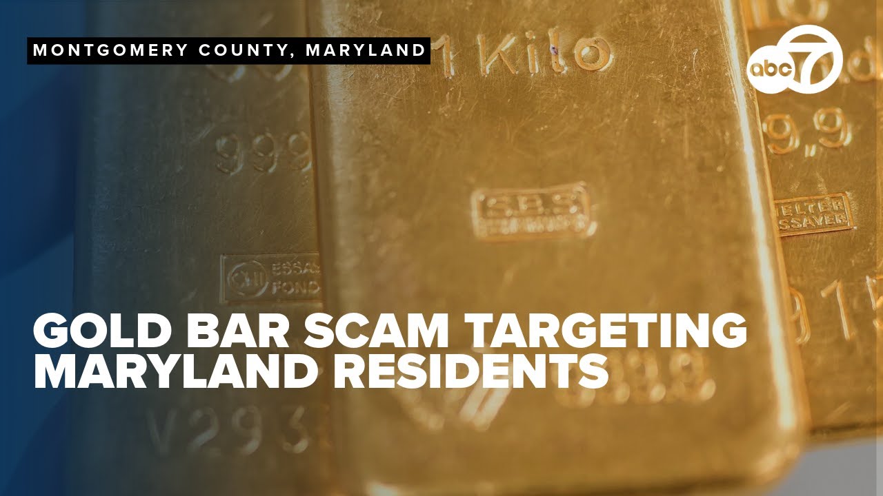 Gold bar scam targeting Maryland residents leads to multiple arrests ...