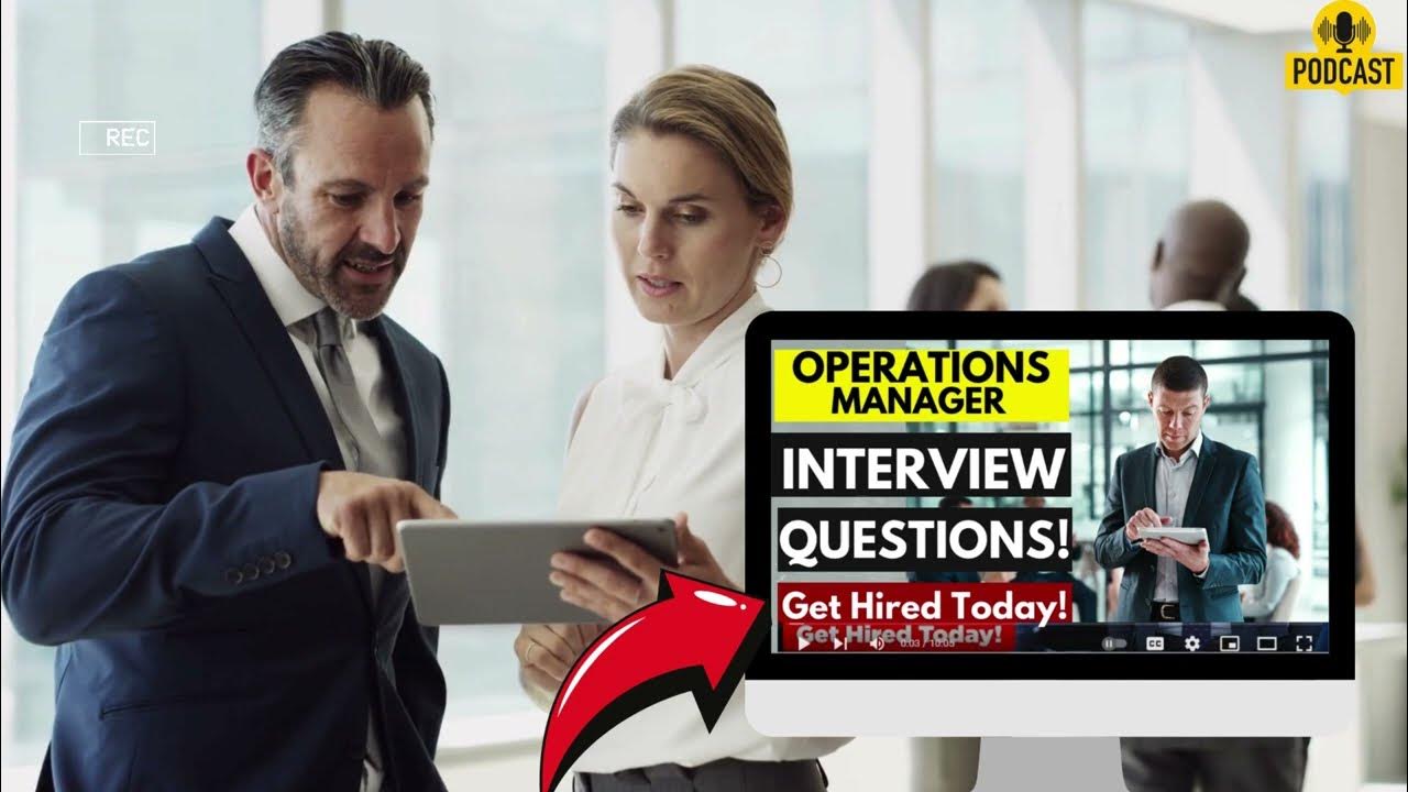 Operations Manager Interview Questions & Answers|Proven Strategy To Ace ...
