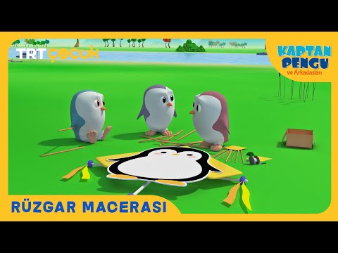 Kaptan Pengu ve Arkadaşları | Rüzgar Macerası