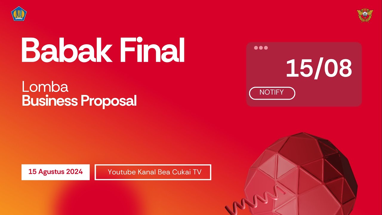 [LIVE] Final Lomba Business Proposal - Pekan Raya Bea dan Cukai 2024 ...