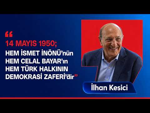 14 MAYIS 1950 SEÇİMLERİ HEM DP'NİN HEM DE CHP'NİN DEMOKRASİ ZAFERİDİR!