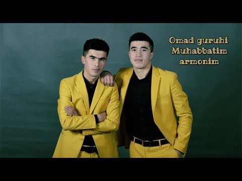 OMAD GURUHI - MUHABBATIM ARMONIM / ОМАД ГУРУХИ - МУХАББАТИМ АРМОНИМ (cover version)Olimjon Hakimov