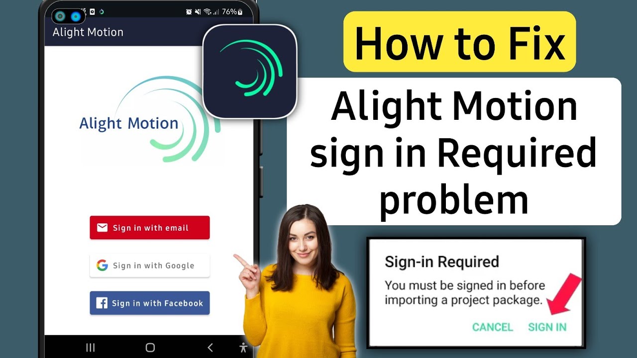 Alight Motion Sign In Problem 2025 | Alight Motion Login Problem ...