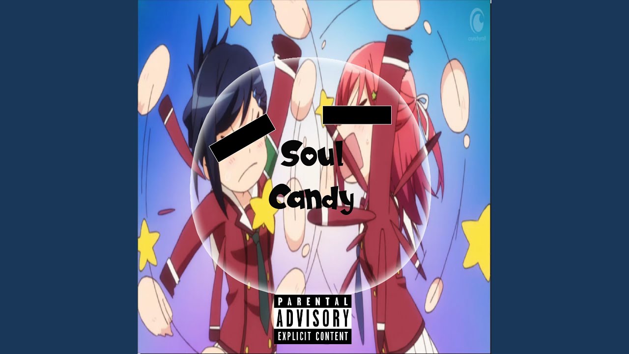 Soul Candy - YouTube